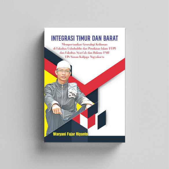 INTEGRASI TIMUR DAN BARAT
